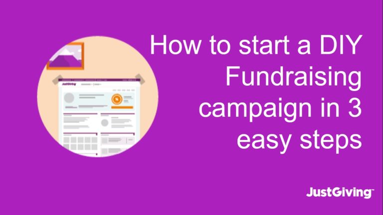 How to start a DIY Fundraising campaign in 3 easy steps | JustGiving Blog