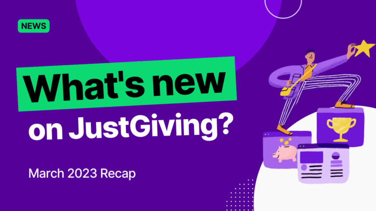 Just Announced: 6+ New JustGiving Features to Help Improve Your Impact ...